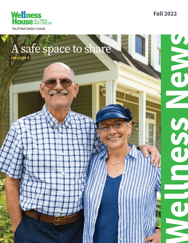 Wellness House Fall 2022 Newsletter - Wellness House