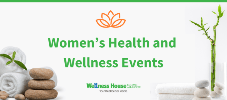 Wellness House | Cancer Wellness Services